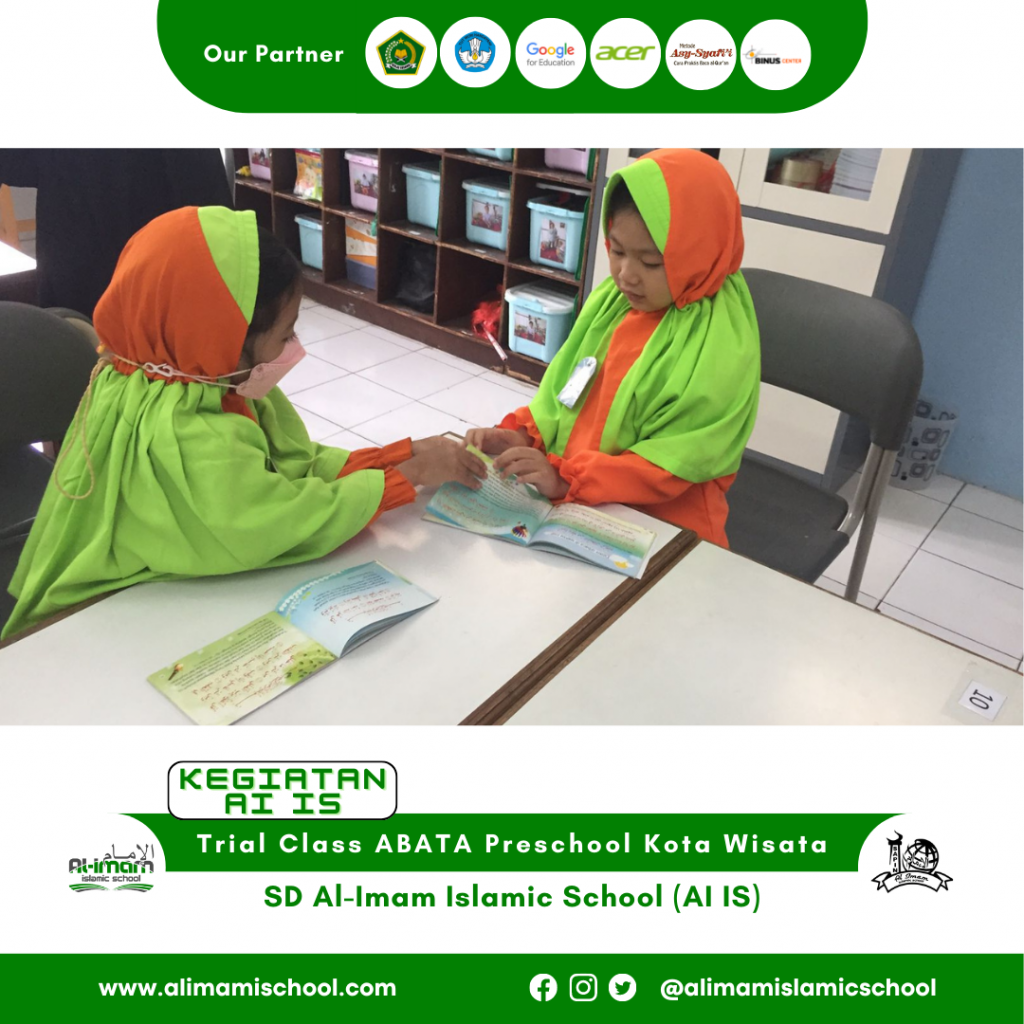 Trial Class TK ABATA PRESCHOOL KOTA WISATAke SD AL-IMAM ISLAMIC SCHOOL ...