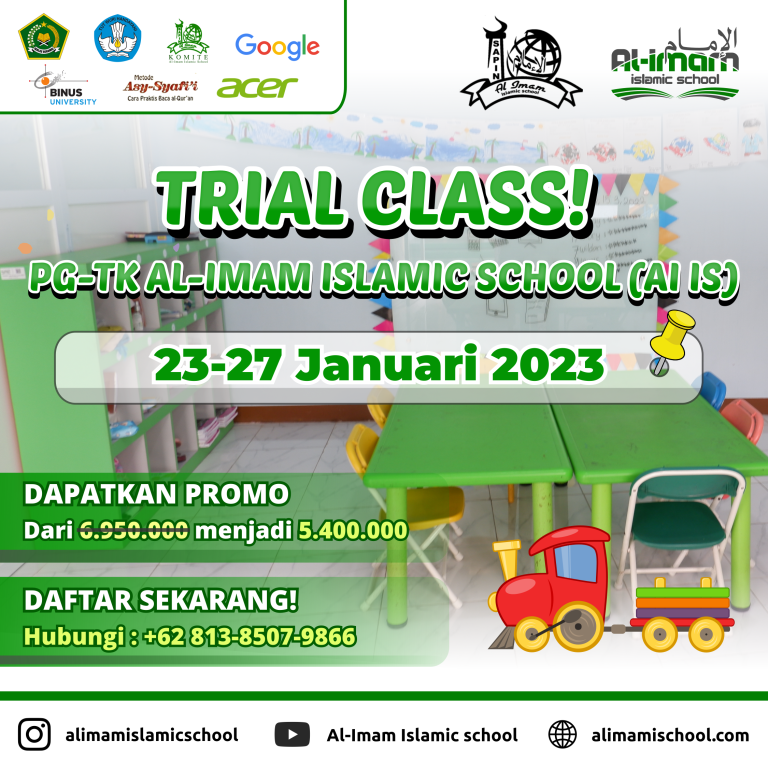 TRIAL CLASS! : PG-TK AL-IMAM ISLAMIC SCHOOL (AI IS) – Al-Imam Islamic ...